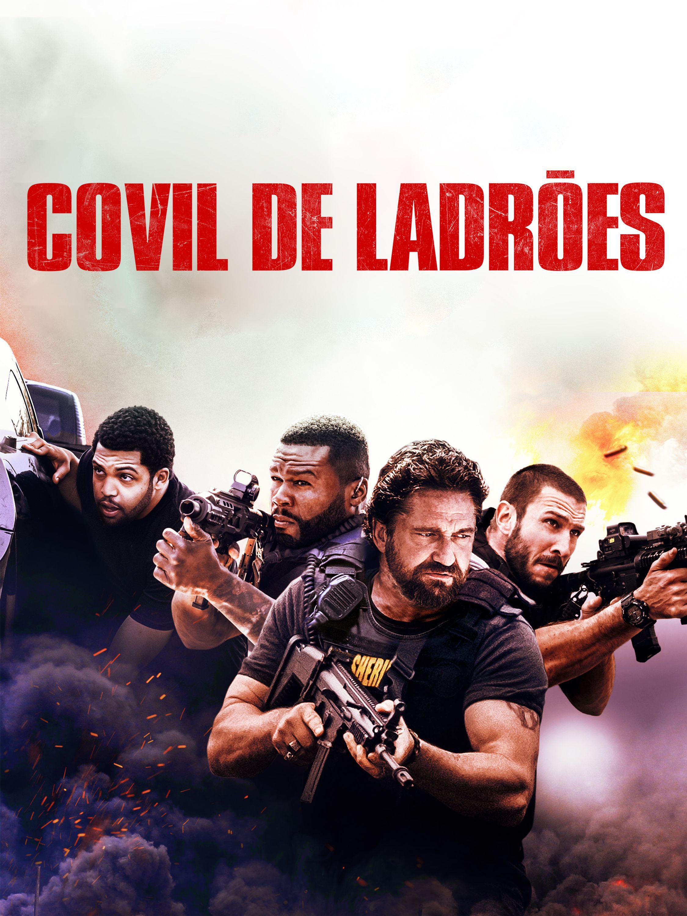 Covil de Ladrões (2018): Onde Assistir - Querofilme