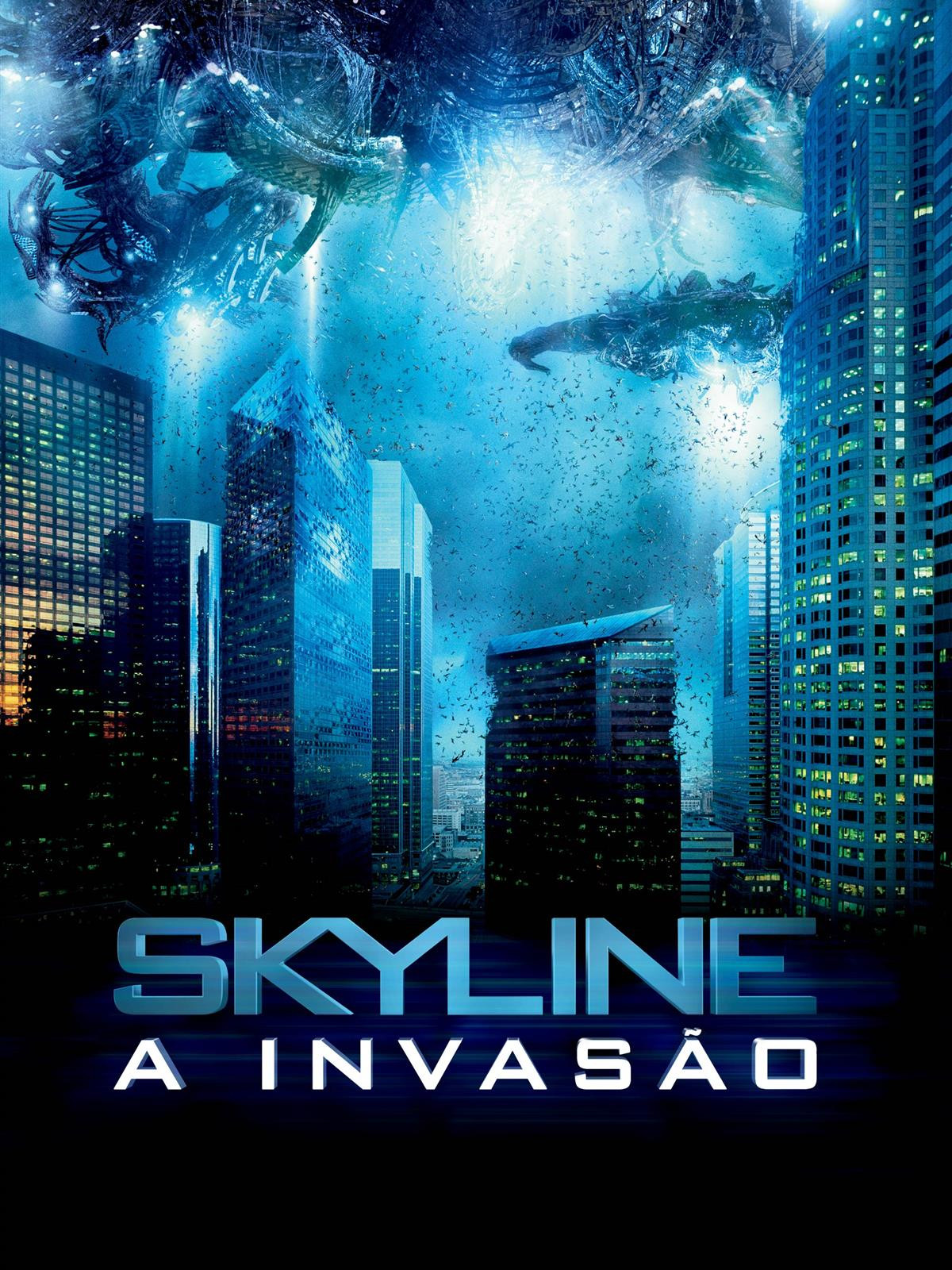 Skyline - A Invasão (2010): Onde Assistir - Querofilme