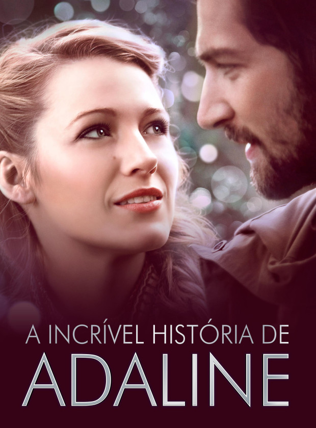A Incrível História de Adaline (2015): Onde Assistir - Querofilme
